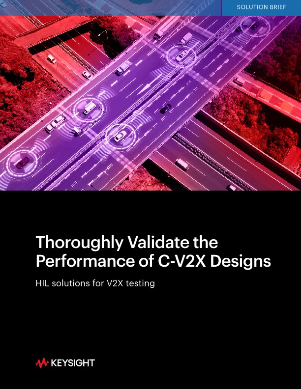 Thoroughly Validate the Performance of C-V2X Designs PDF Asset Page | Keysight